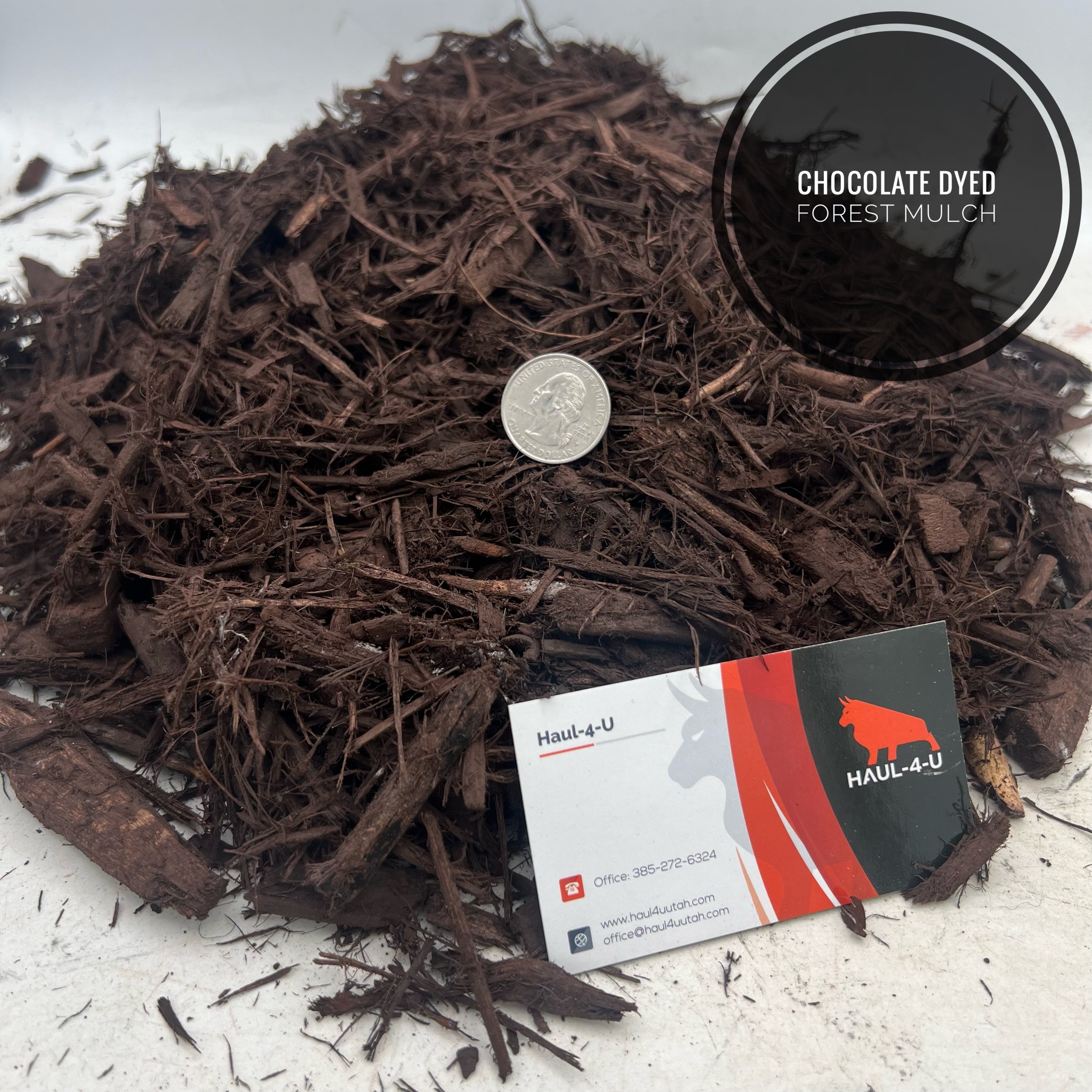 Chocolate Dyed Forest Mulch | Salt Lake County, Utah | Haul 4 U