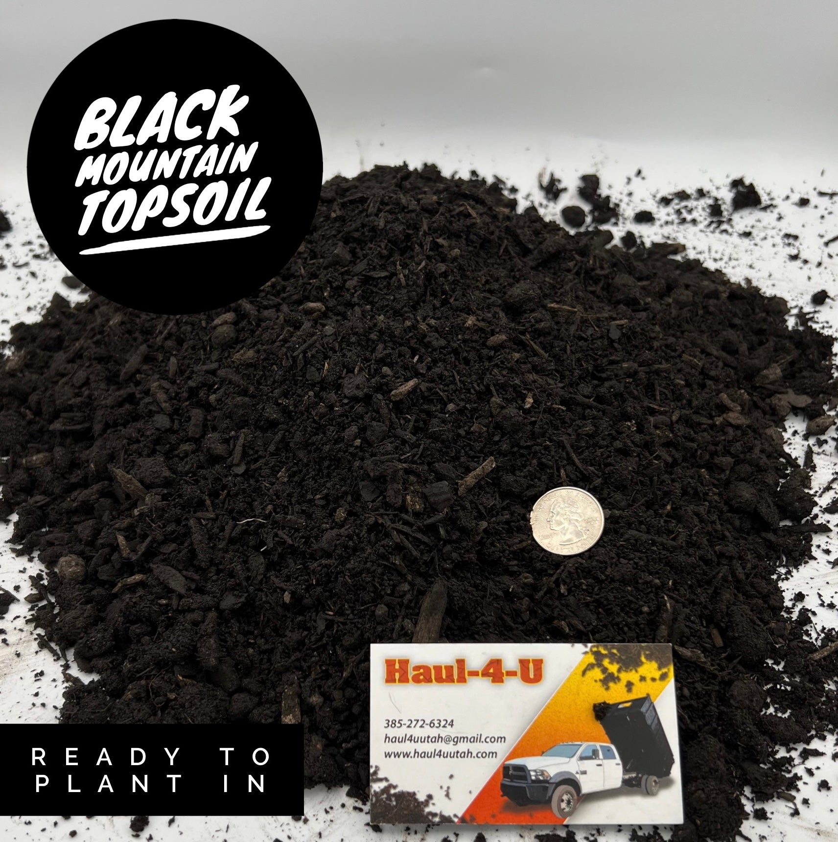 Topsoil - Black Mountain Topsoil | Salt Lake County, Utah | Haul 4 U